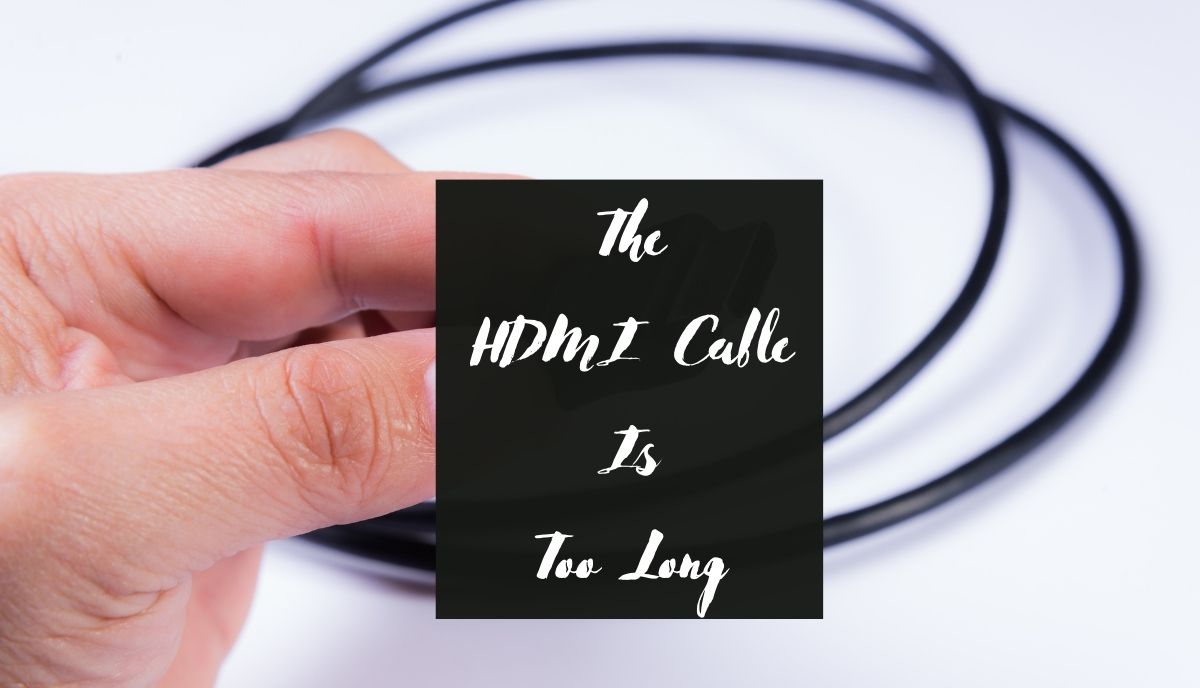 7 Reasons TV HDMI Keeps Cutting Out/Popping Up (Fixed) – TVDecoded