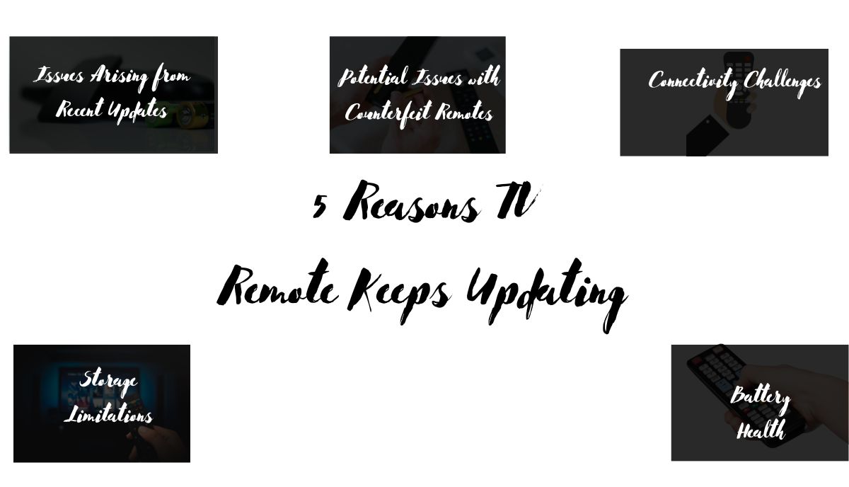 5 Reasons TV Remote Keeps Updating (Troubleshooting Tips) – TVDecoded